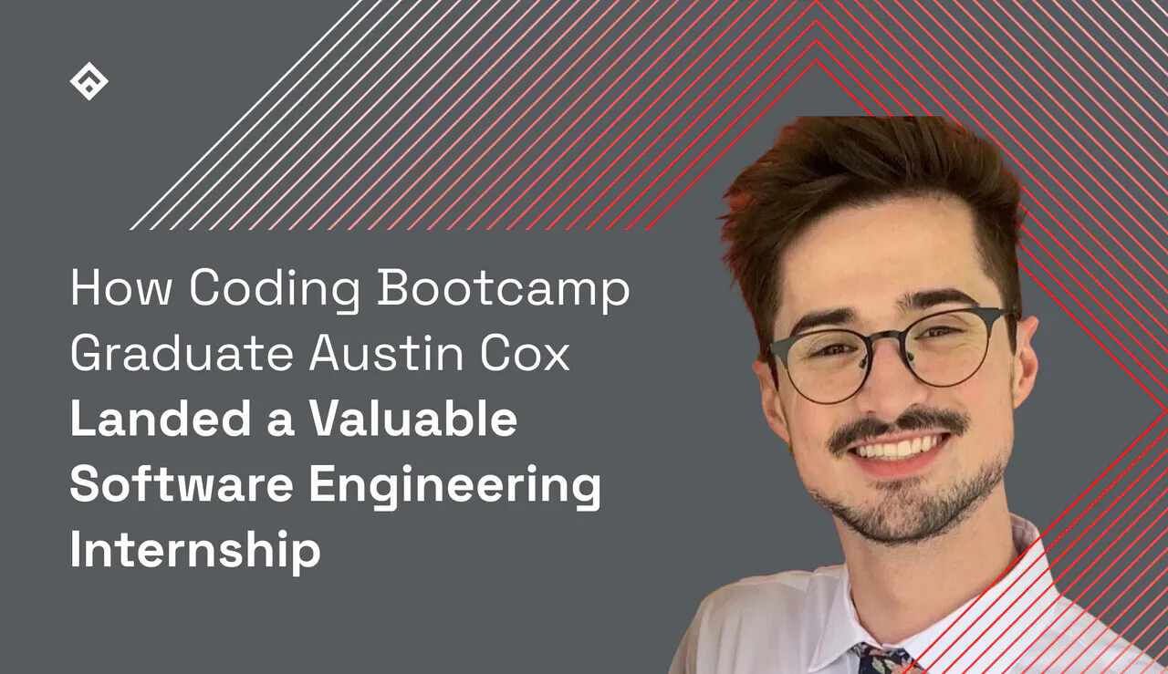 How Bootcamp Alum Austin Cox Landed a Software Engineering Role